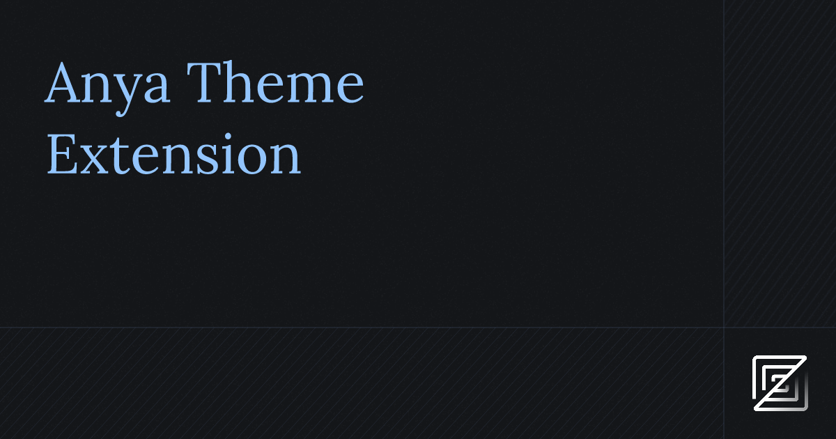 Anya Theme — Zed Extension