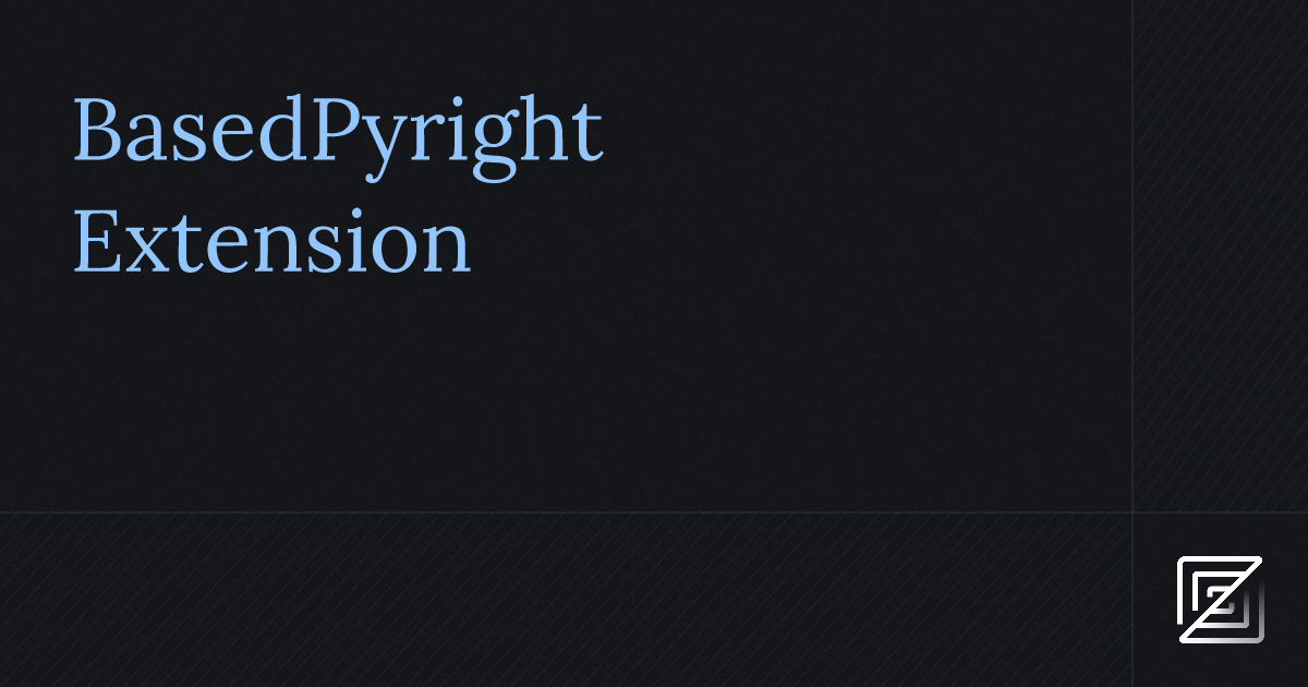 BasedPyright — Zed Extension