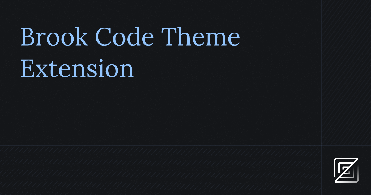 Brook Code Theme — Zed Extension