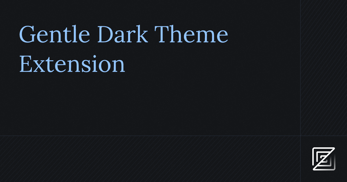 Gentle Dark Theme — Zed Extension