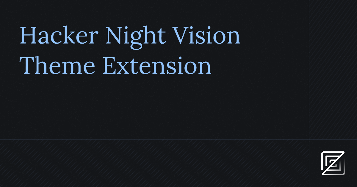 Hacker Night Vision Theme — Zed Extension