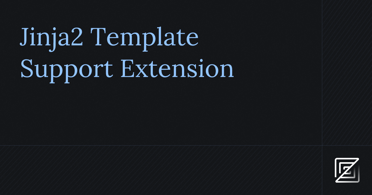 Jinja2 Template Support — Zed Extension