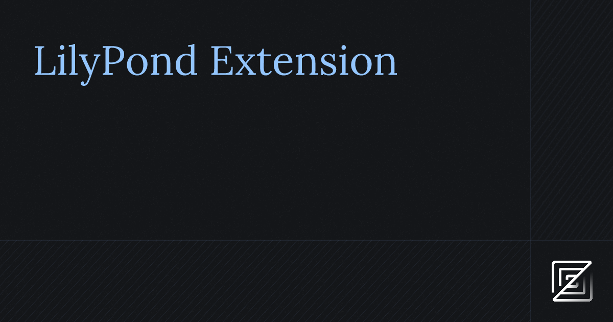LilyPond — Zed Extension