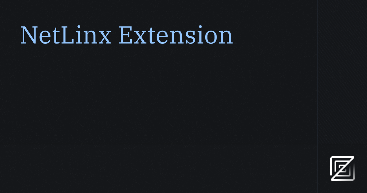 NetLinx — Zed Extension
