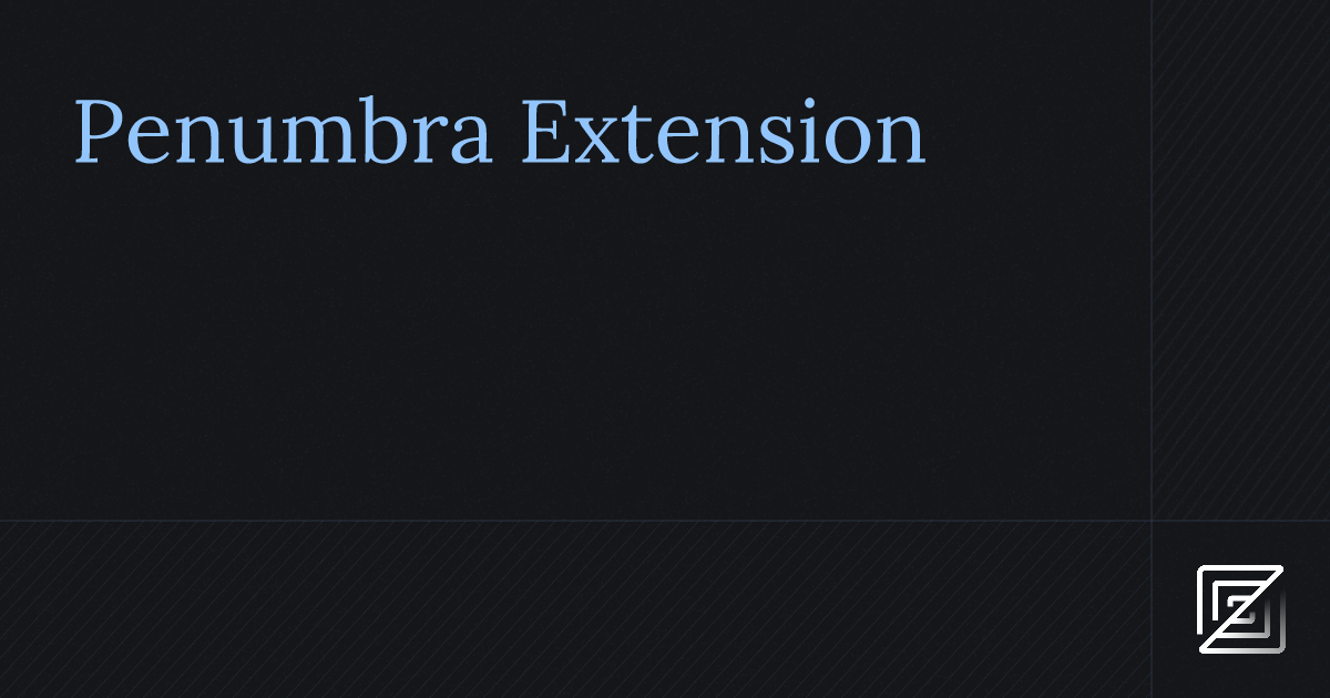 Penumbra — Zed Extension