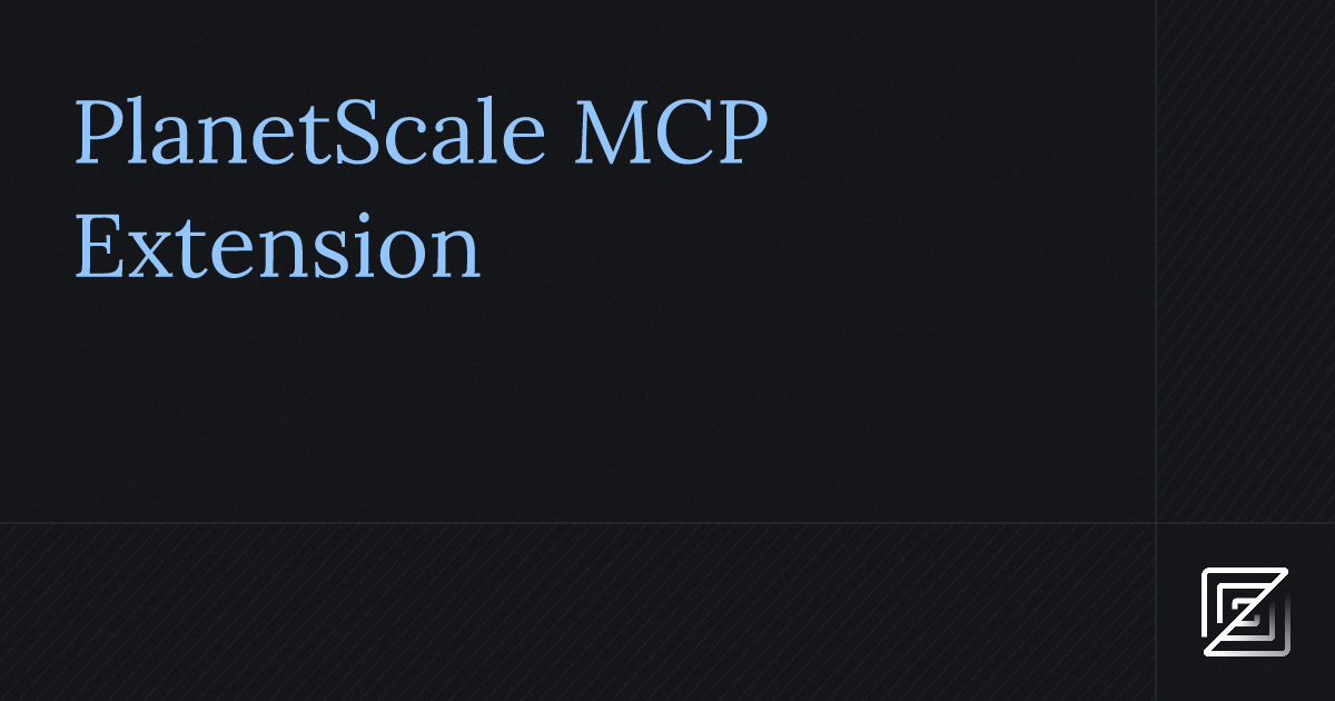 PlanetScale MCP — Zed Extension