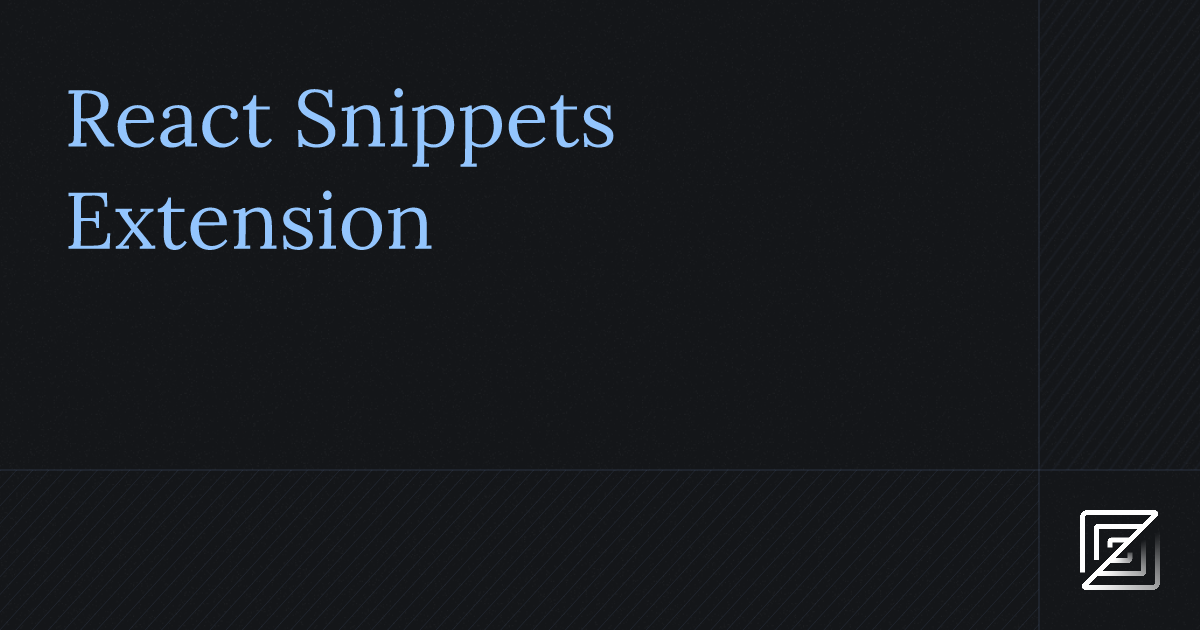 React Snippets — Zed Extension