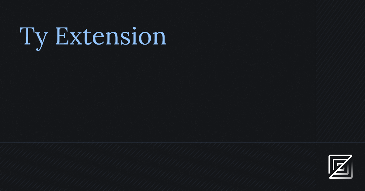 Ty — Zed Extension