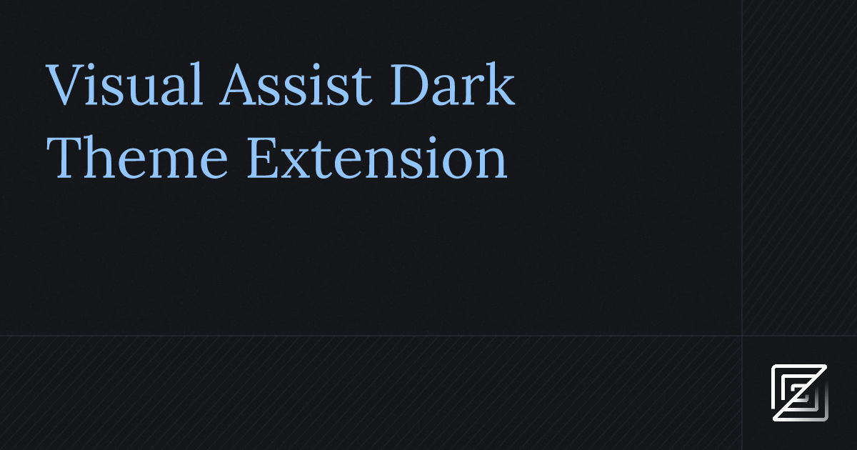 Visual Assist Dark Theme — Zed Extension