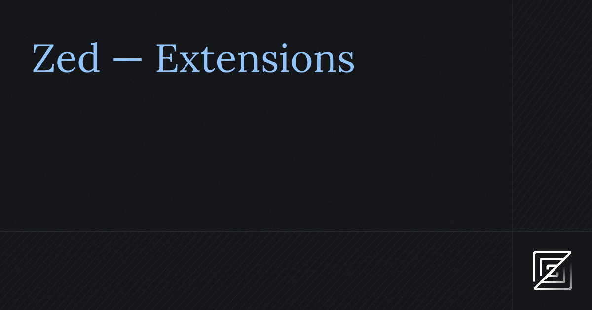 Zed — Extensions