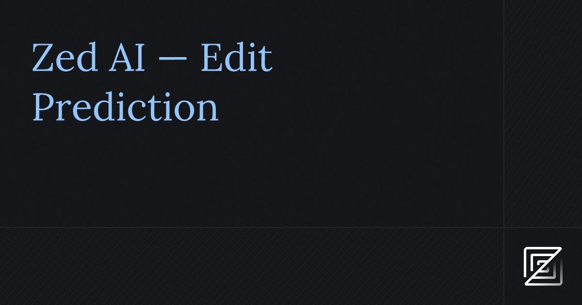Zed AI — Edit Prediction