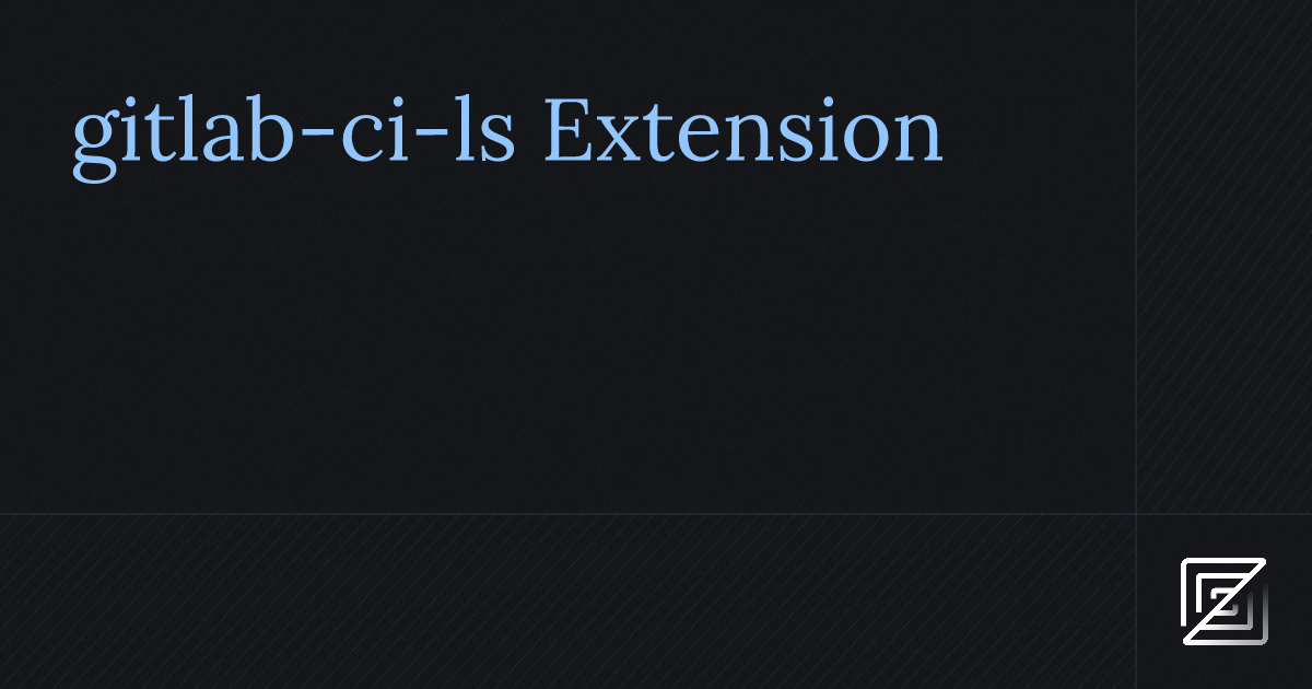 gitlab-ci-ls — Zed Extension