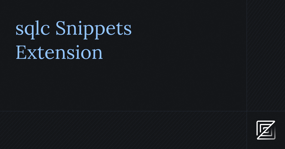 sqlc Snippets — Zed Extension